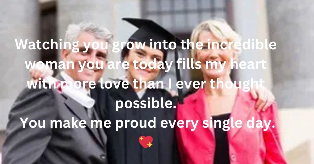 50+ Proud Parents Messages for Your Daughter’s Achievements ...